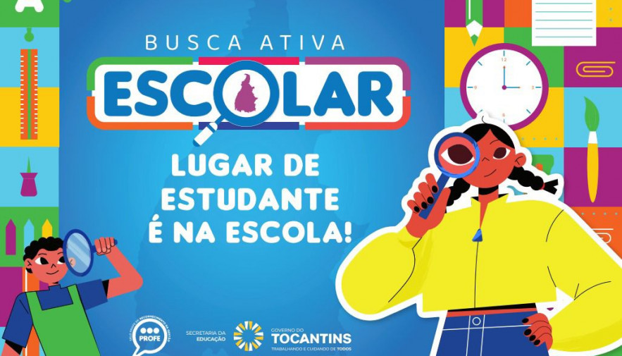 Seduc inicia contagem regressiva para o Dia D de Busca Ativa Escolar em ...
